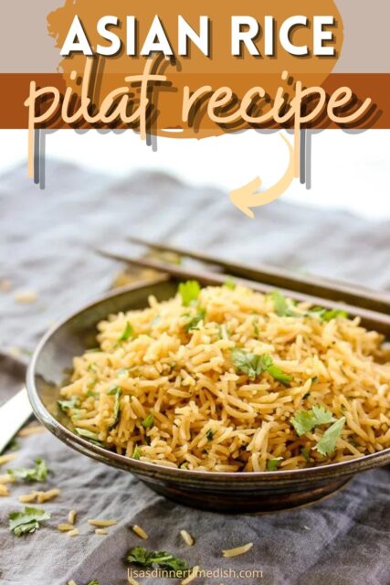 Asian Rice Pilaf - Lisa's Dinnertime Dish